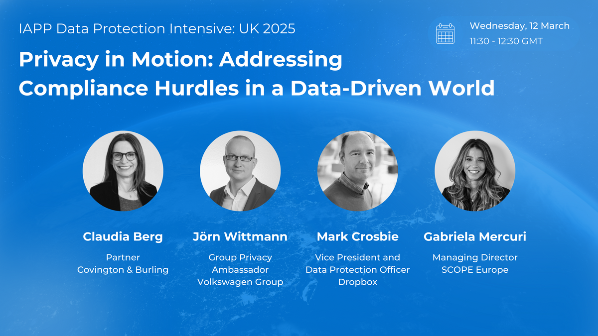 SCOPE Europe at IAPP DPI 2025: “Privacy in Motion: Addressing Compliance Hurdles in a Data ...